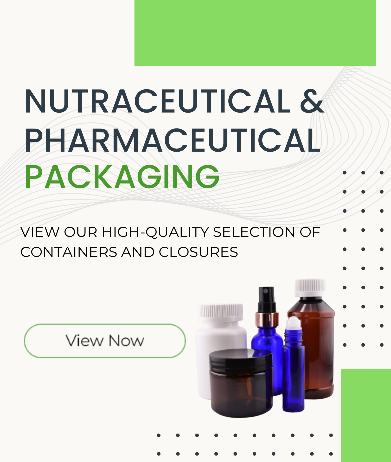 Nutraceutical and Pharmaceutical Packaging | Victorie Packaging